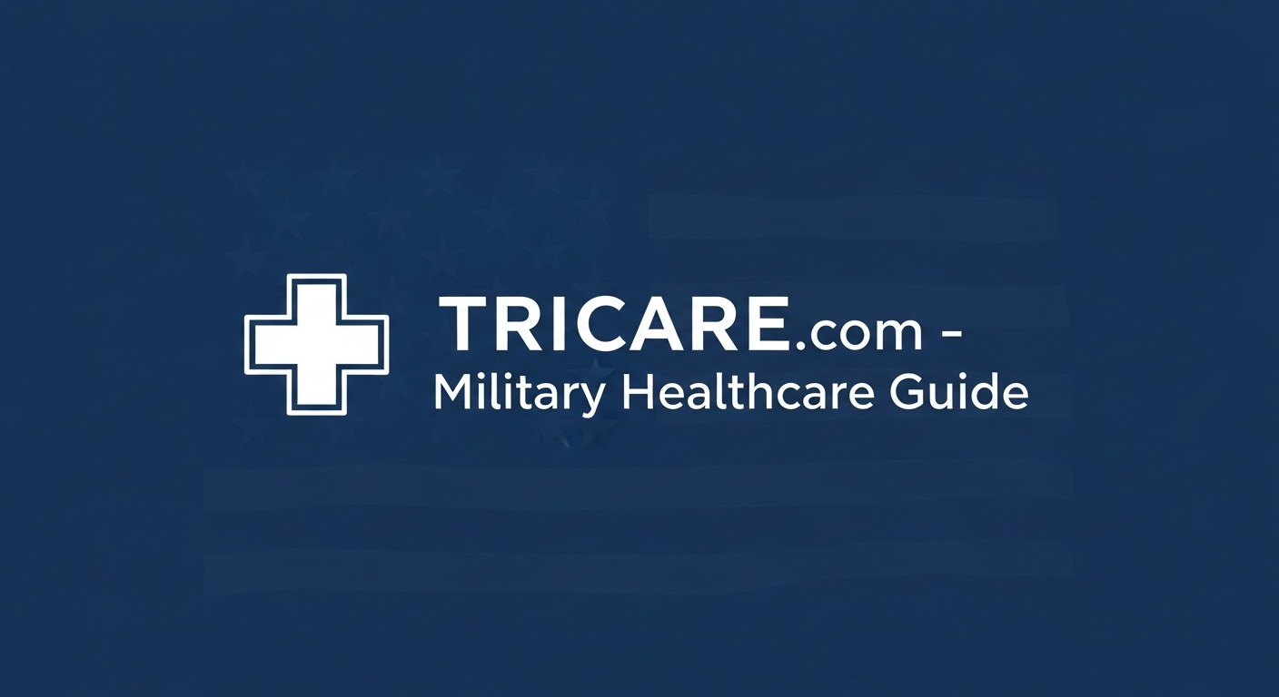 TRICARE.com - Independent Military Healthcare Guide